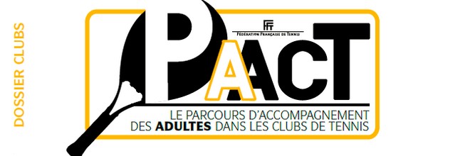 Présentation du PAACT - Ligue Centre-Val de Loire de Tennis